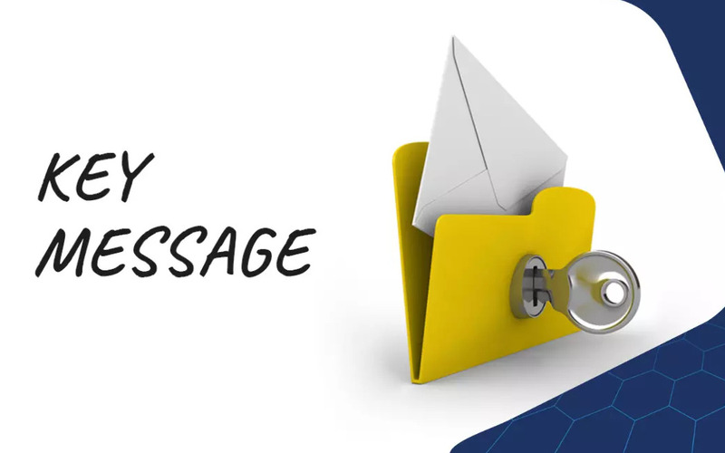 Key message là gì? Cách để tạo nên những key message ấn tượng