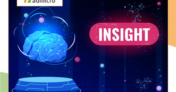 Insight là gì? Những chiến dịch dùng insight khiến bạn phải "Wow"