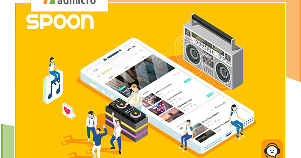 Spoon là gì? Những điều cần biết và cách sử dụng Spoon Radio