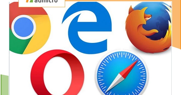 Một Số Trình Duyệt Web Phổ Biến Hiện Nay Tại Việt Nam Và Thế Giới 2024