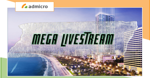 Mega Livestream cùng doanh nghiệp bất động sản vượt Covid-19